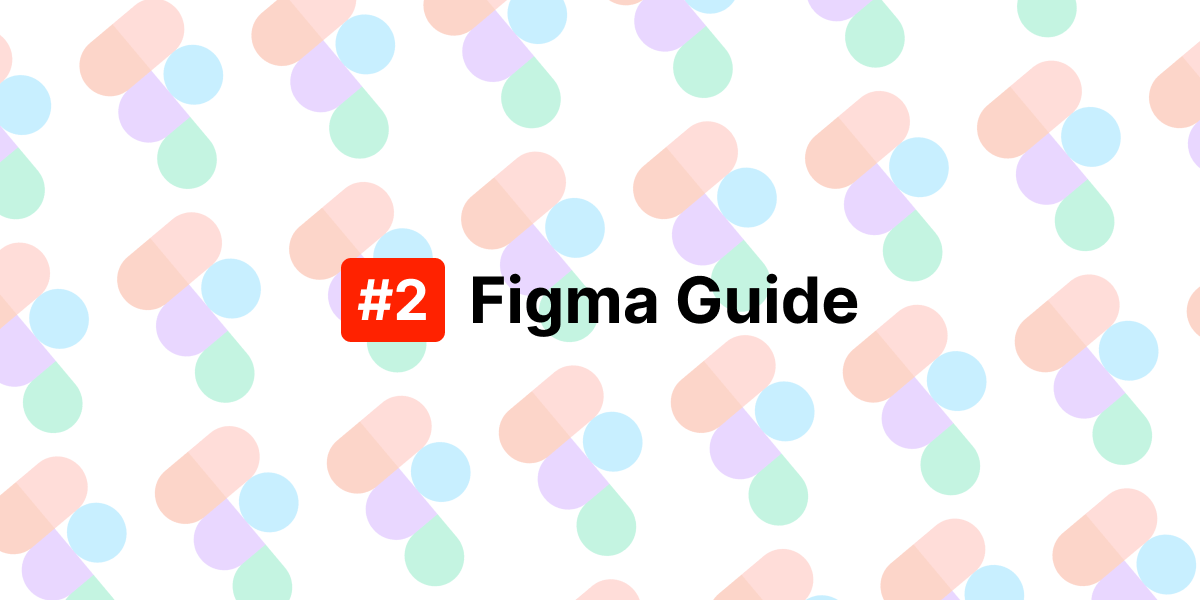 Figmaマスターへの道 #2：迷わない！Figmaの始め方と爆速で慣れるための基礎の基礎 | ZEROONE